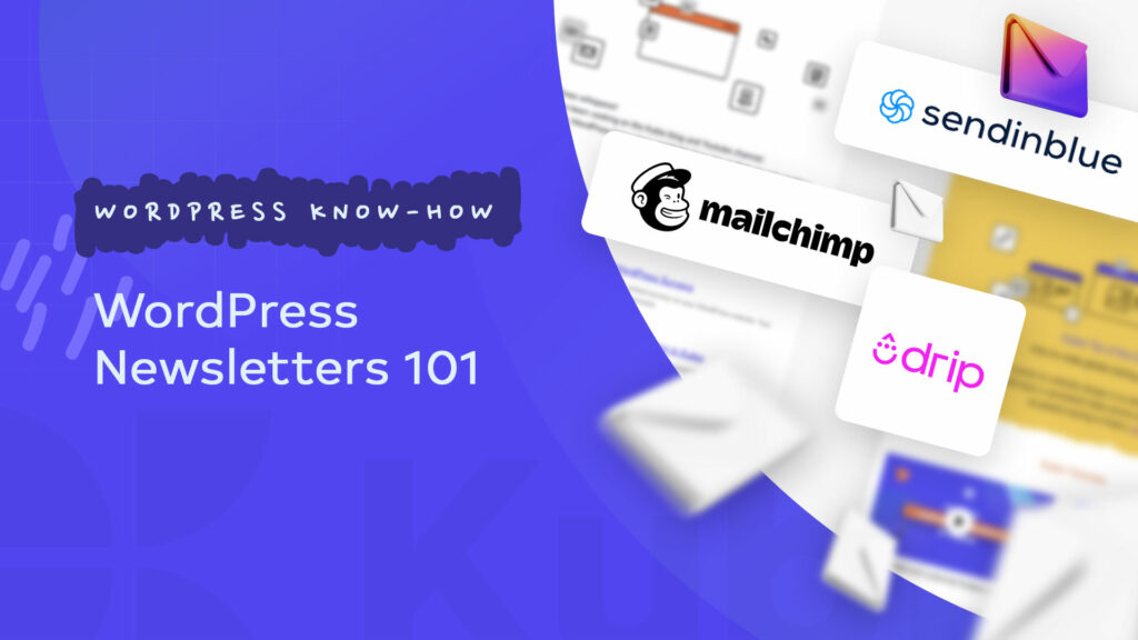 WordPress Newsletters 101: Tools and Best Practices | KubioBuilder