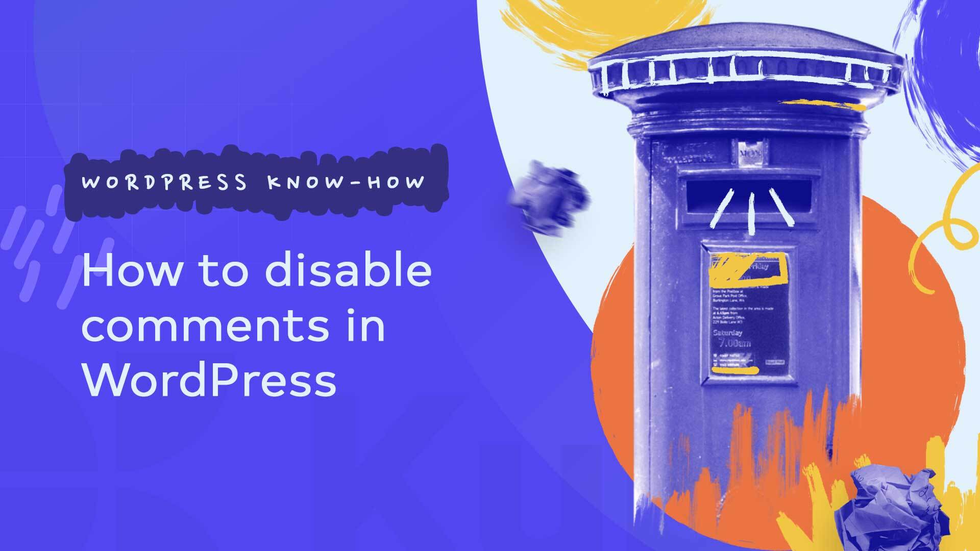 How To Disable Comments In WordPress KubioBuilder