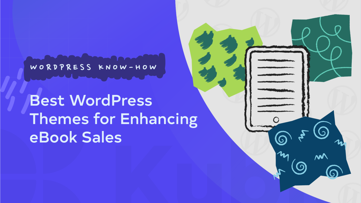 Best WordPress Themes for Enhancing eBook Sales | KubioBuilder
